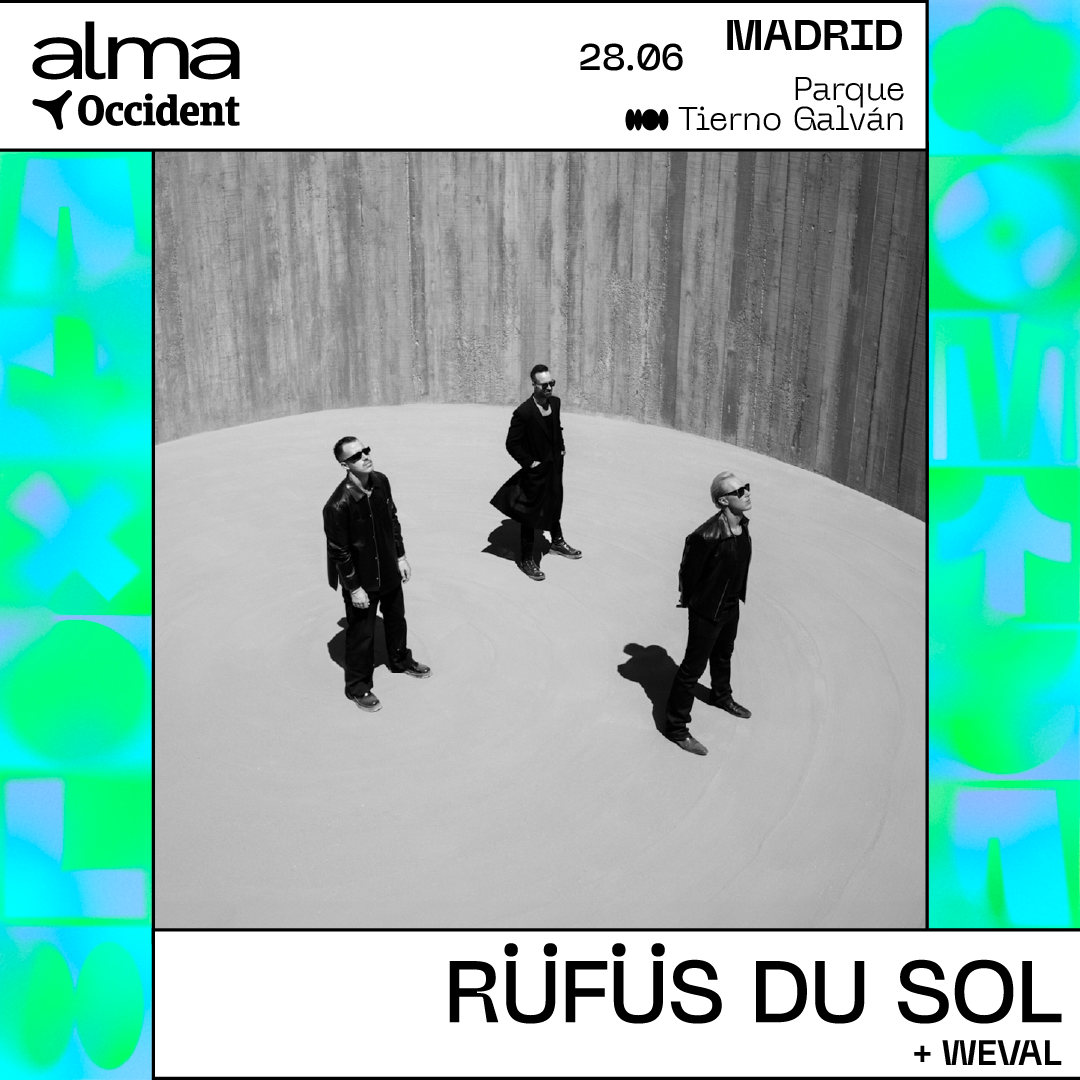 RÜFÜS DU SOL suma fecha en alma Occident Madrid 2025